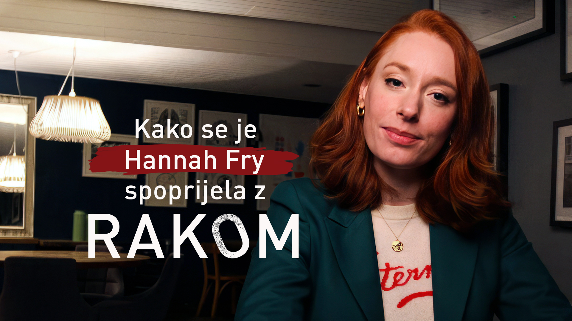 Kako se je Hannah Fry spoprijela z rakom