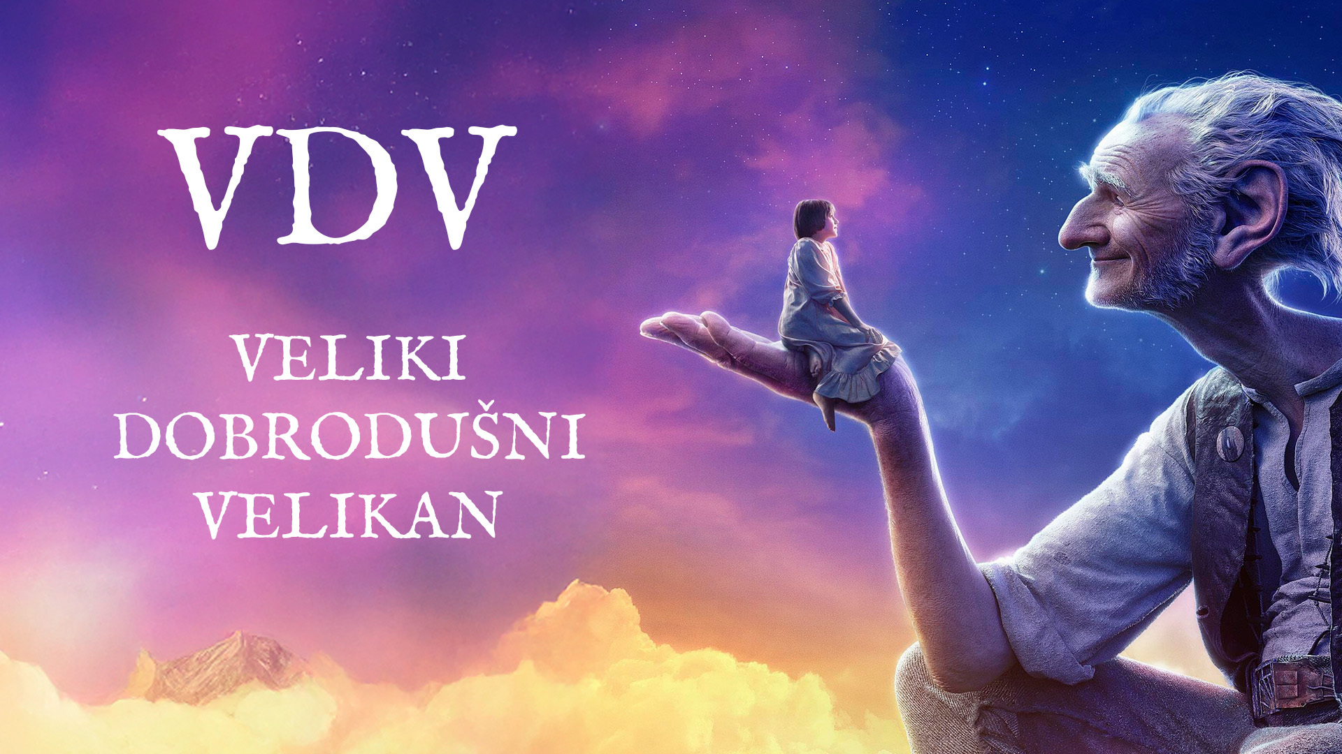 VDV: Veliki dobrodušni velikan